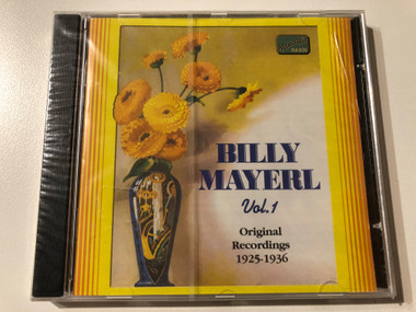 Billy Mayerl: Vol. 1 – Original Recordings 1925-1936 | Naxos Nostalgia CD