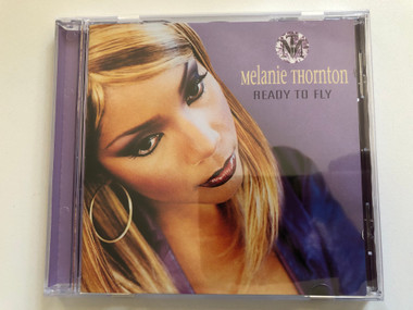 Melanie Thornton – Ready To Fly | Soulful Pop CD