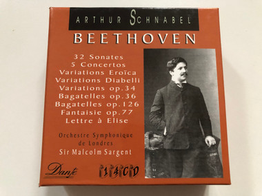 Arthur Schnabel / Beethoven: Historical HP Piano Collection