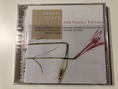 Bloch: 20th Century Portraits – Digital Recording