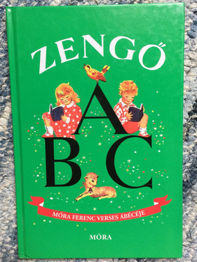 Zengő ABC | Hungarian ABC Book | Móra Ferenc