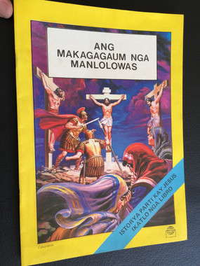 Ang Makagagaum nga Manlilowas - Story of Jesus in Caluyanon