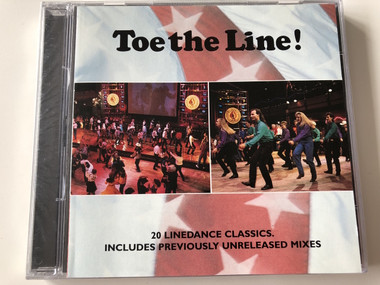 Toe the line! - 20 Linedance Classics / Includes Previously unreleased ...
