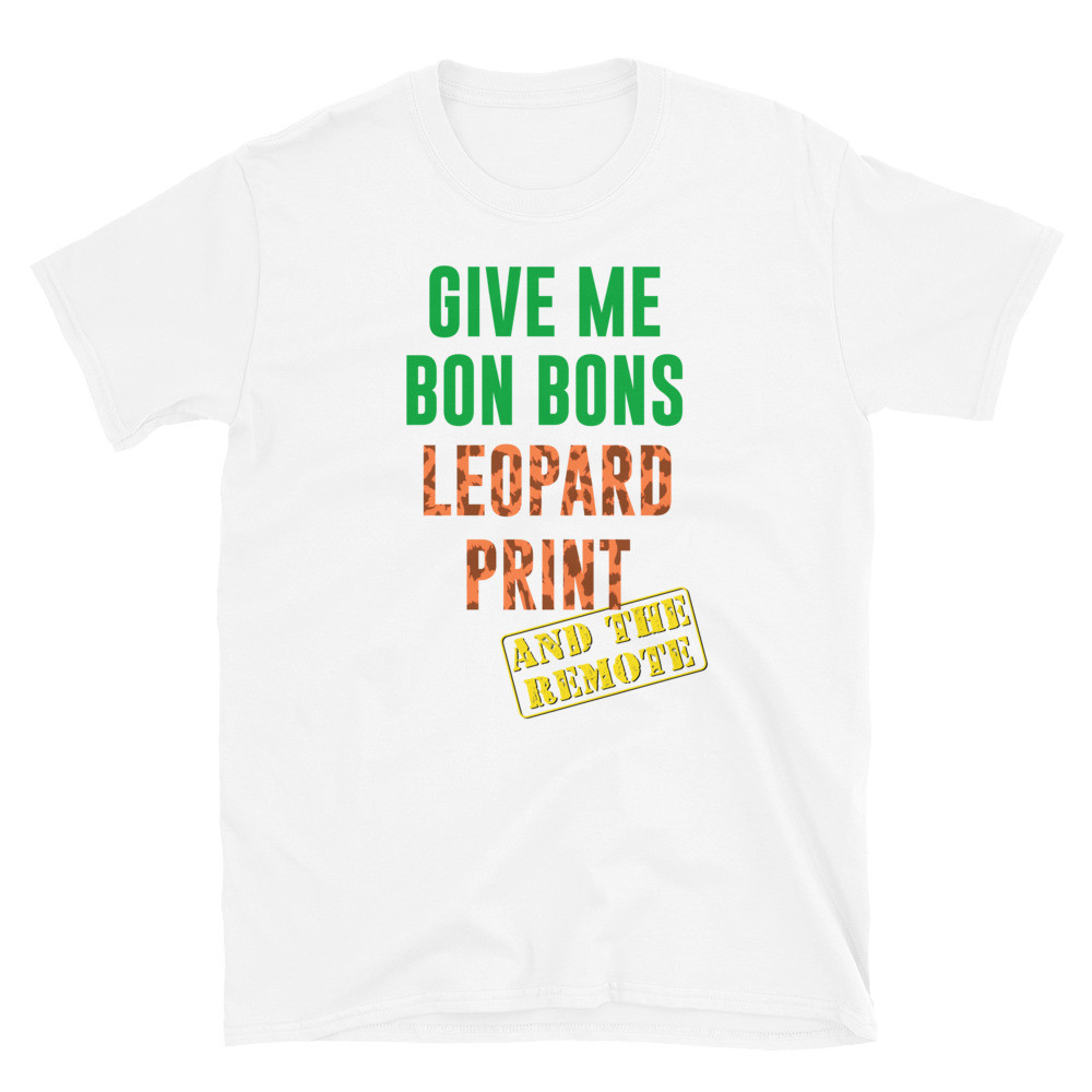 Married With Children - Give Me Bon Bons Leopard Print And The Remote T ...