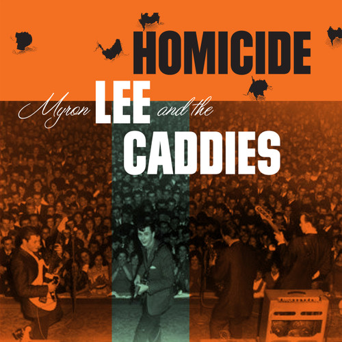 161 MYRON LEE AND THE CADDIES - HOMICIDE / AW C'MON BABY (161) - Norton ...