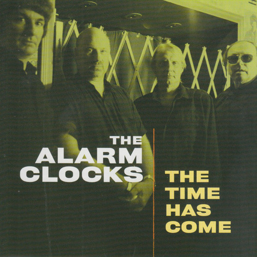 321 ALARM CLOCKS - THE TIME HAS COME LP (321) - Norton Records