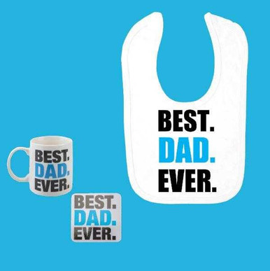 Best Dad Ever Baby Bib Set | Custom Baby Bibs