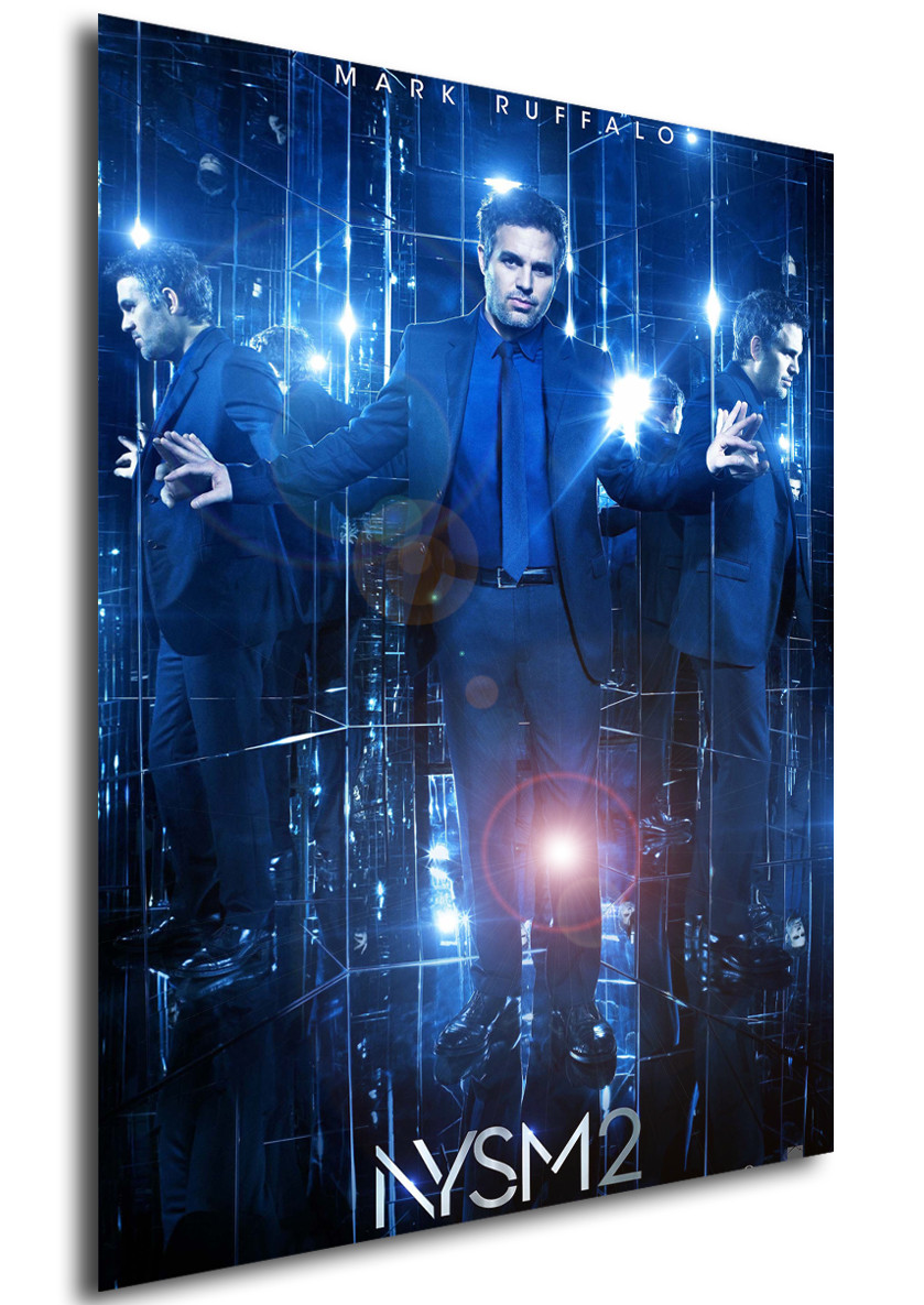 Poster - Locandina - Now You See Me 2 - Mark Ruffalo - Propaganda World