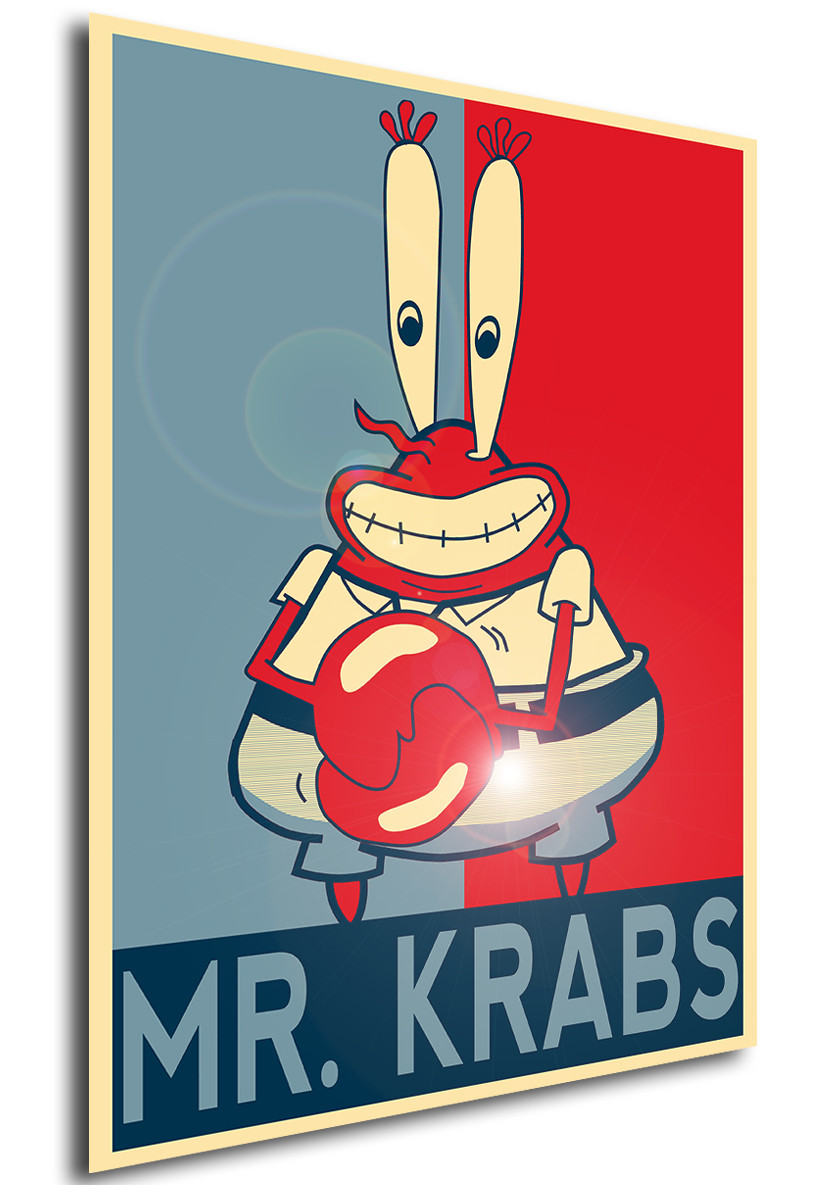Poster Propaganda Spongebob MrKrabs - Propaganda World