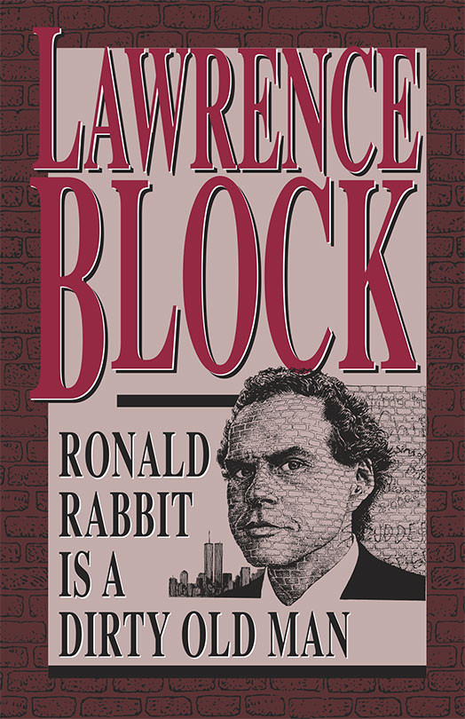 Ronald Rabbit is a Dirty Old Man - Subterranean Press