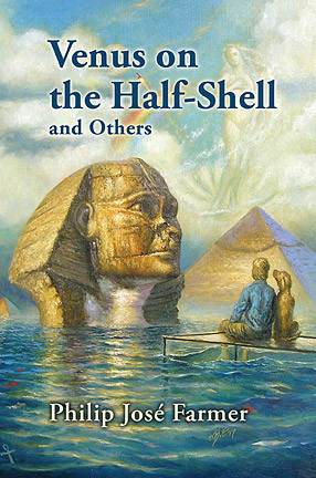 Venus on the Half-Shell, and Others - Subterranean Press