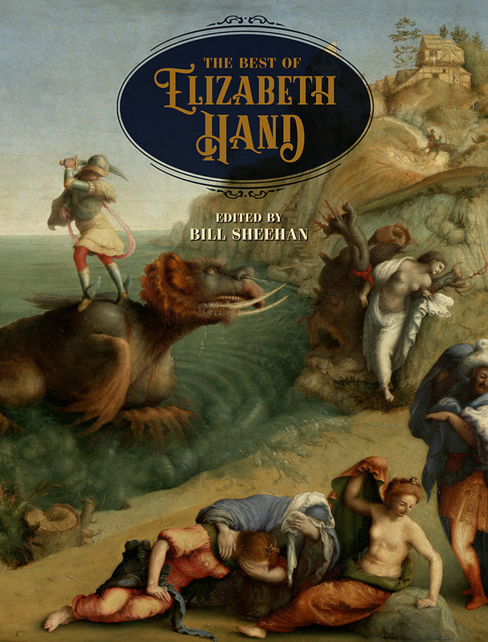The Best of Elizabeth Hand - Subterranean Press