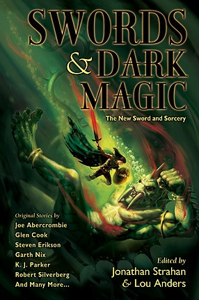 Swords and Dark Magic - Subterranean Press
