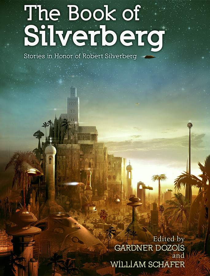 Best of Robert Silverberg - Subterranean Press