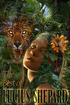 The Best of Lucius Shepard, Volume Two (dinged)