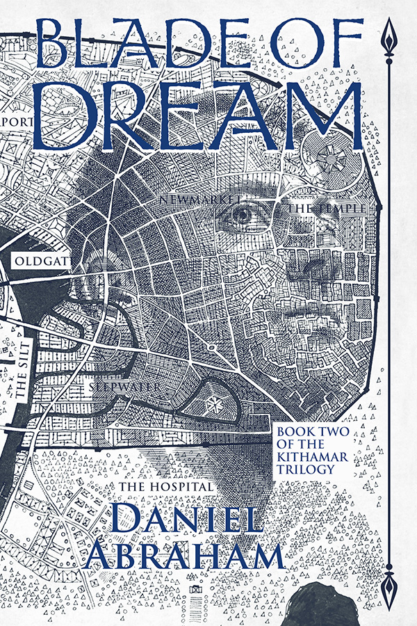 BLADE OF DREAM by Daniel Abraham Shipping Now! - Subterranean Press