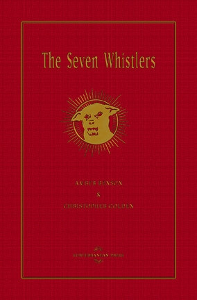 Seven Whistlers - Subterranean Press
