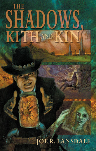 Shadows Kith and Kin - Subterranean Press