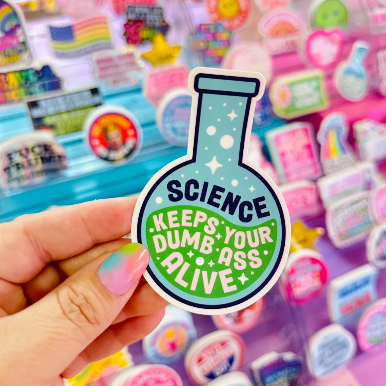 Science Keeps Your Dumb Ass Alive Sticker from The Hissin' Kitten | Jenny K