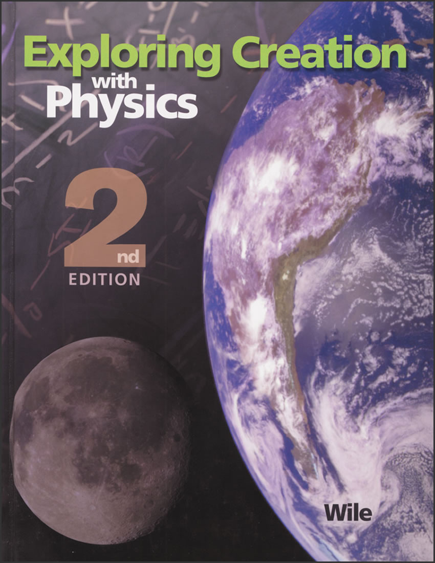 Physics: The Foundational Science, 2nd edition - Christian Liberty