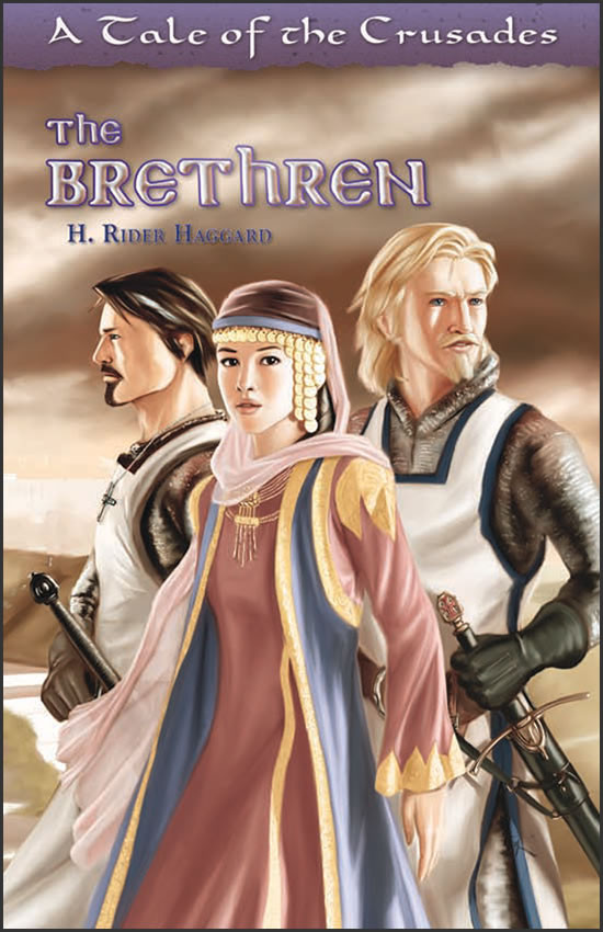 Brethren: A Tale of the Crusades - Christian Liberty Press