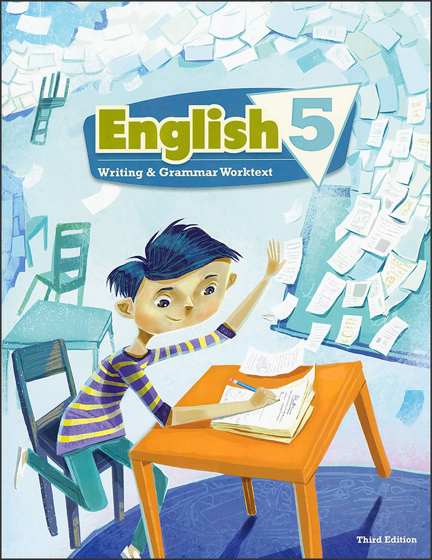 English 5: Writing and Grammar, 3rd edition - Christian Liberty Press