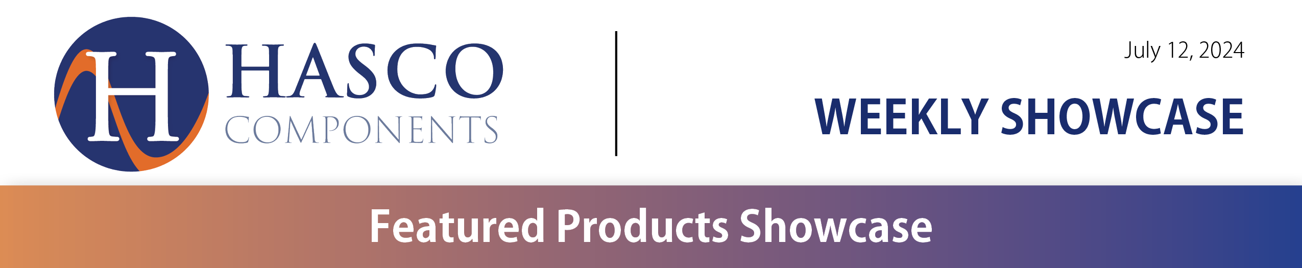 Weekly Showcase - June 28, 2024 - HASCO COMPONENTS