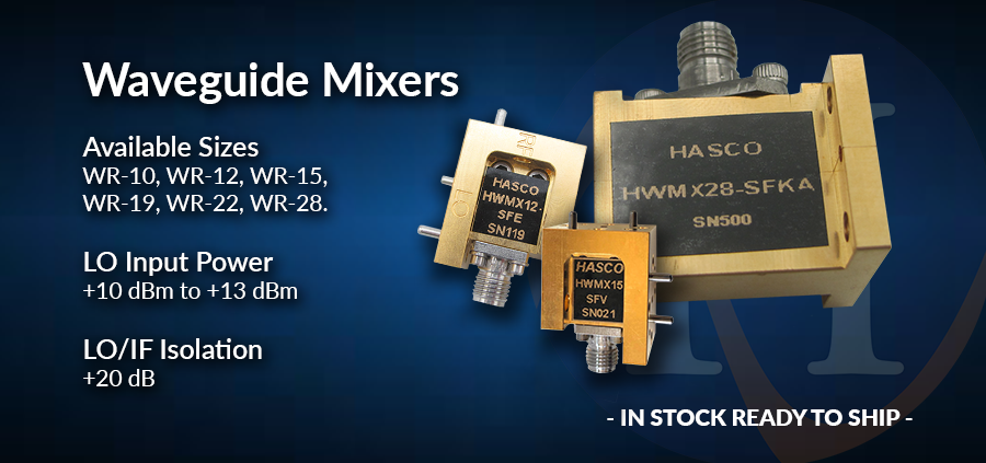 Waveguide Balanced Mixers - HASCO COMPONENTS