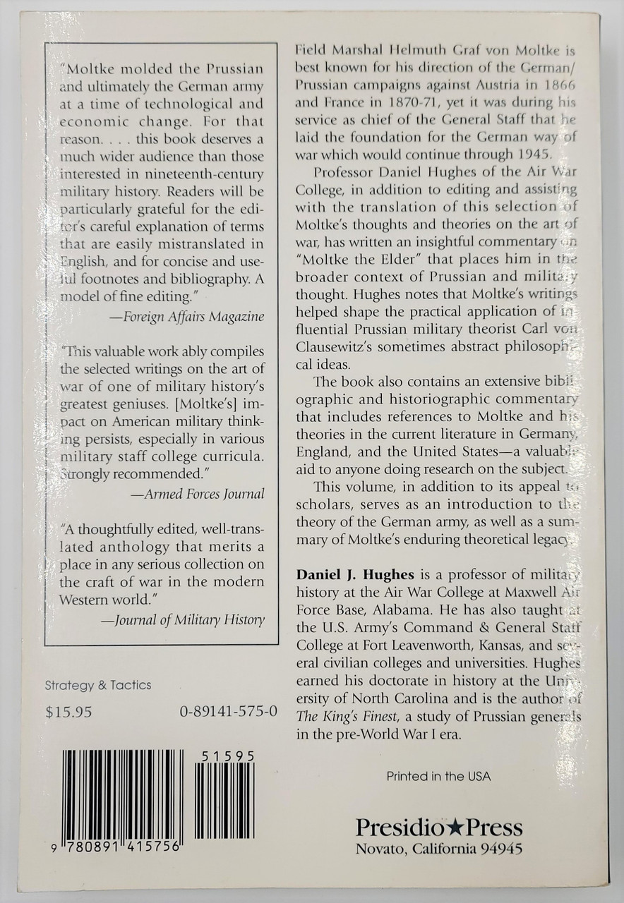 Moltke On the Art of War: Selected Writings - SARCO, Inc