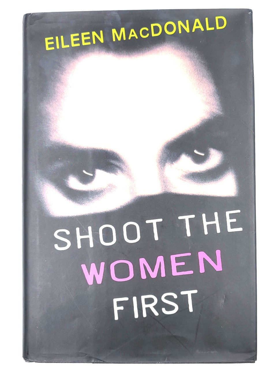 Shoot the Women First - SARCO, Inc