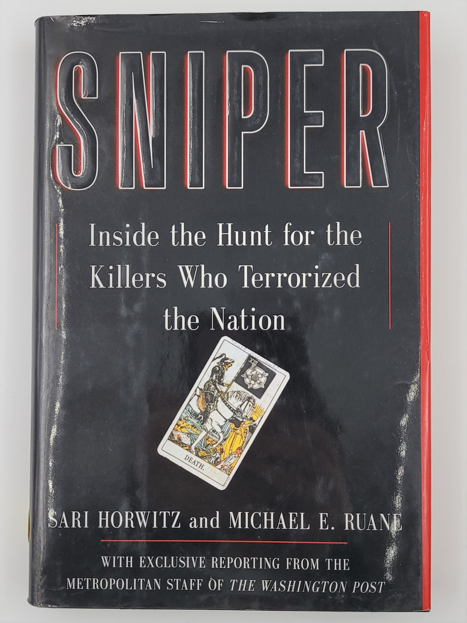 Sniper: Inside the Hunt for the Killers Who Terrorized the Nation ...