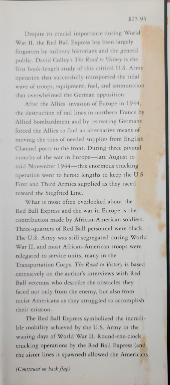 The Road to Victory, the Untold Story of World War II's Red Ball ...