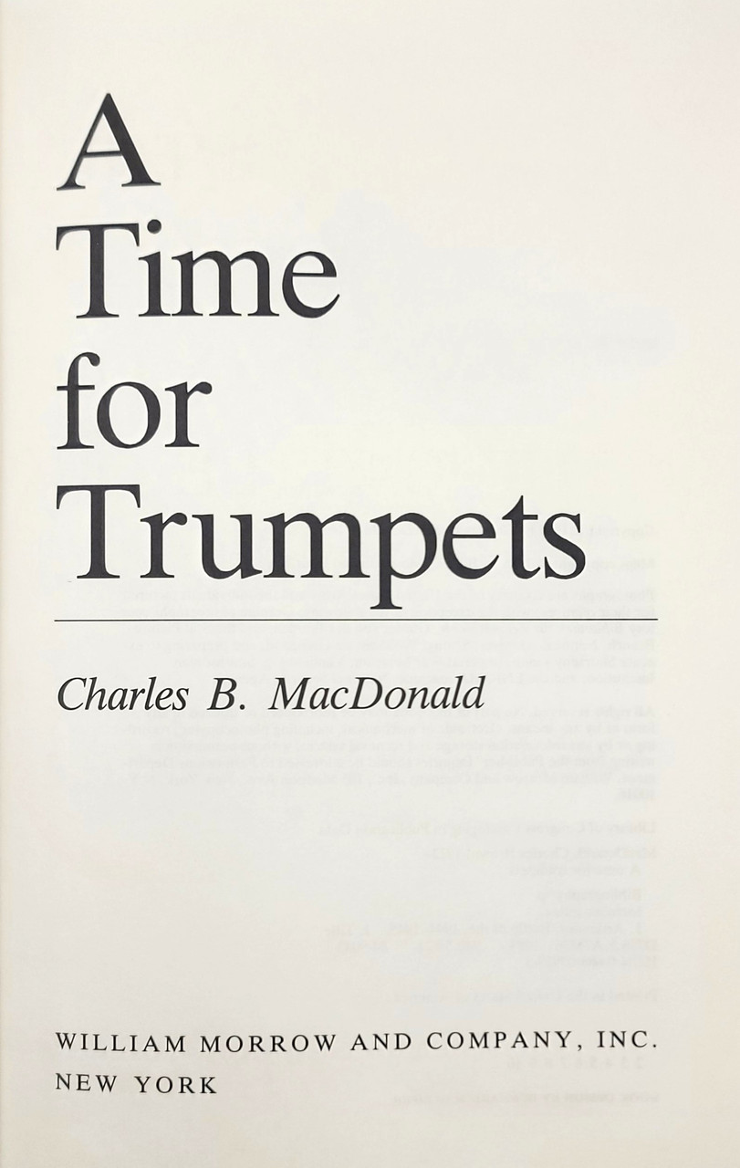 A Time for Trumpets: The Untold Story of the Battle of the Bulge ...