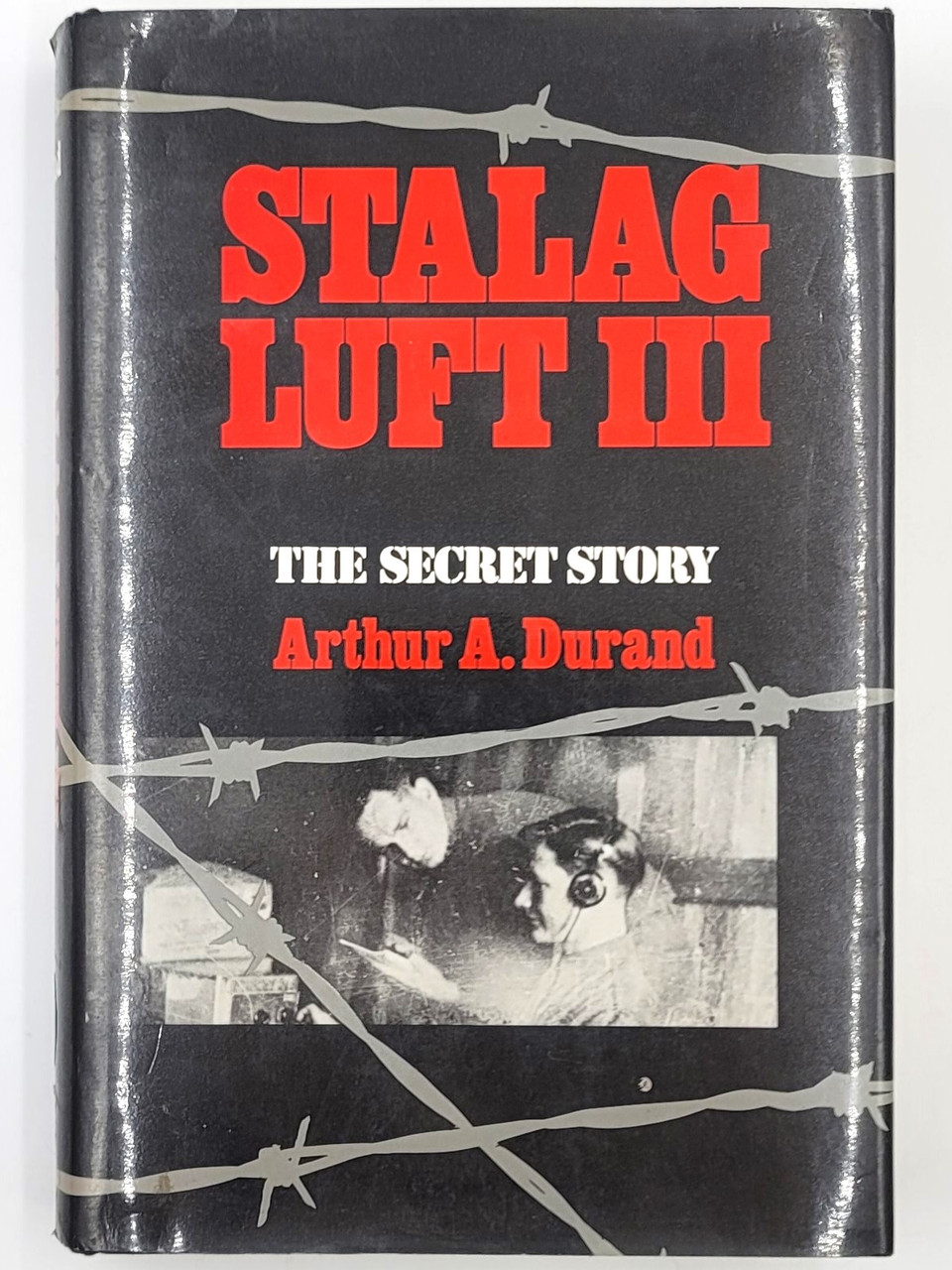 Stalag Luft III: The Secret Story - SARCO, Inc