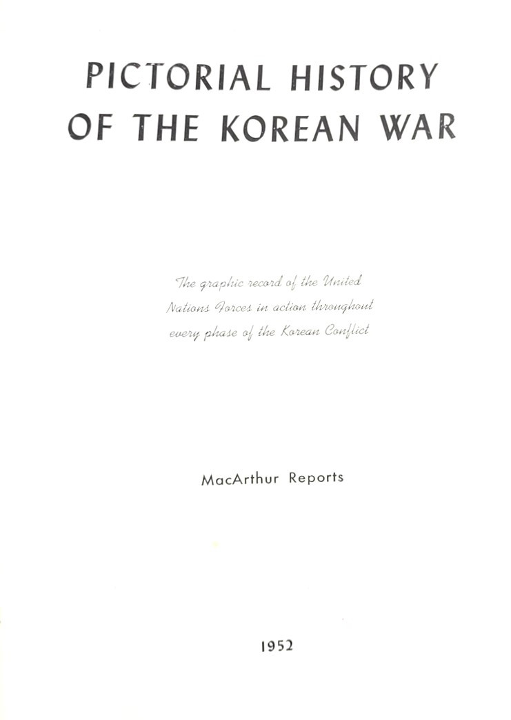 Pictorial History of the Korean War 1952 - SARCO, Inc