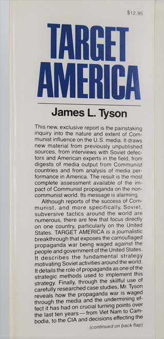 Target America, the Influence of Communist Propaganda on U.S. Media ...
