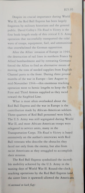 The Road to Victory, the Untold Story of World War II's Red Ball ...