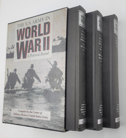 The U.S. Army in World War Two: A Pictorial Record - SARCO, Inc