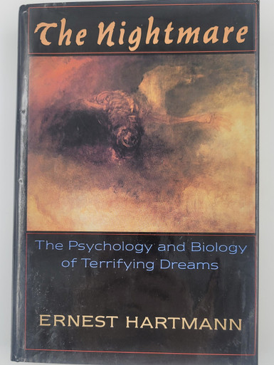 The Nightmare, the Psychology and Biology of Terrifying Dreams - SARCO, Inc