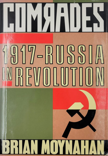 Comrades, 1917: Russia in Revolution - SARCO, Inc