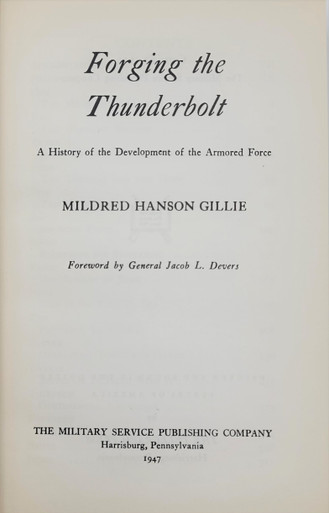 Forging the Thunderbolt: A History of the Development of the Armed ...