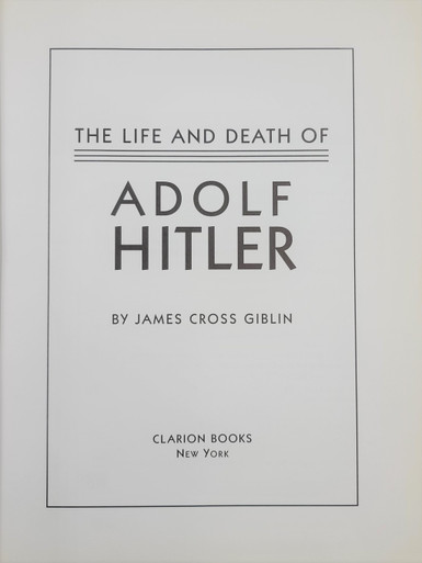 The Life and Death of Adolf Hitler - SARCO, Inc