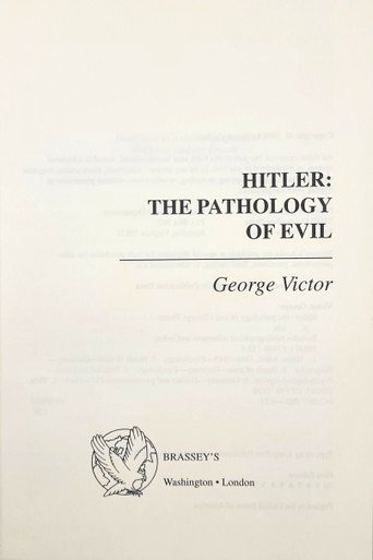 Hitler: Pathology of Evil - SARCO, Inc