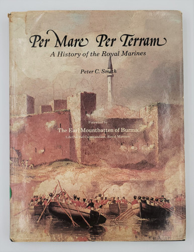 Per mare per terram: A history of the Royal Marines - SARCO, Inc