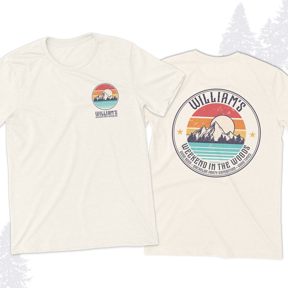 bachelor party shirt, camping weekend in woods bachelor party tee front ...