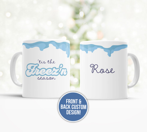 winter coffee mug, holiday tis the freezing season custom mug christmas ...