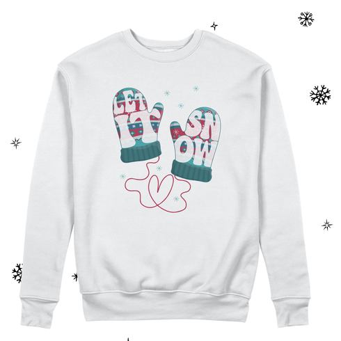 winter sweatshirt, let it snow christmas mittens unisex adult sweatshirt