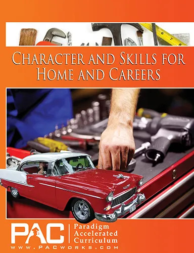 Paradigm Accelerated Curriculum Character and Skills for Home and Careers