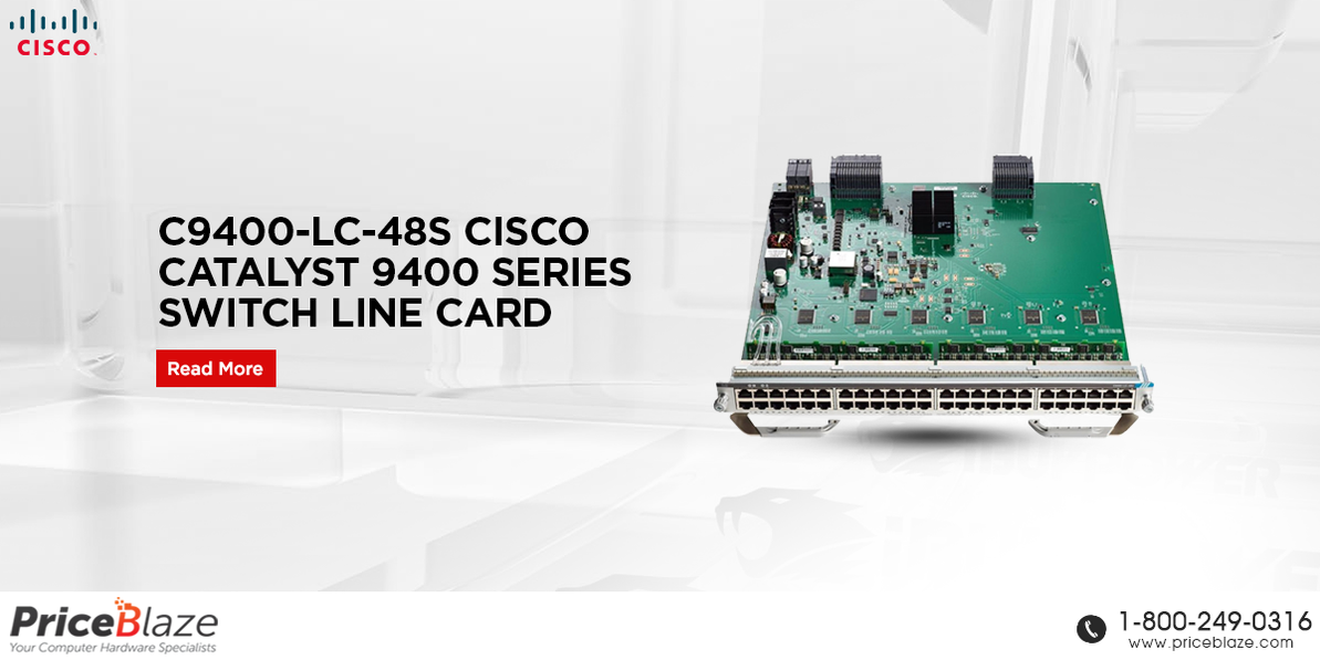 C9400-LC-48S Cisco Catalyst 9400 Series Switch Line Card Review ...