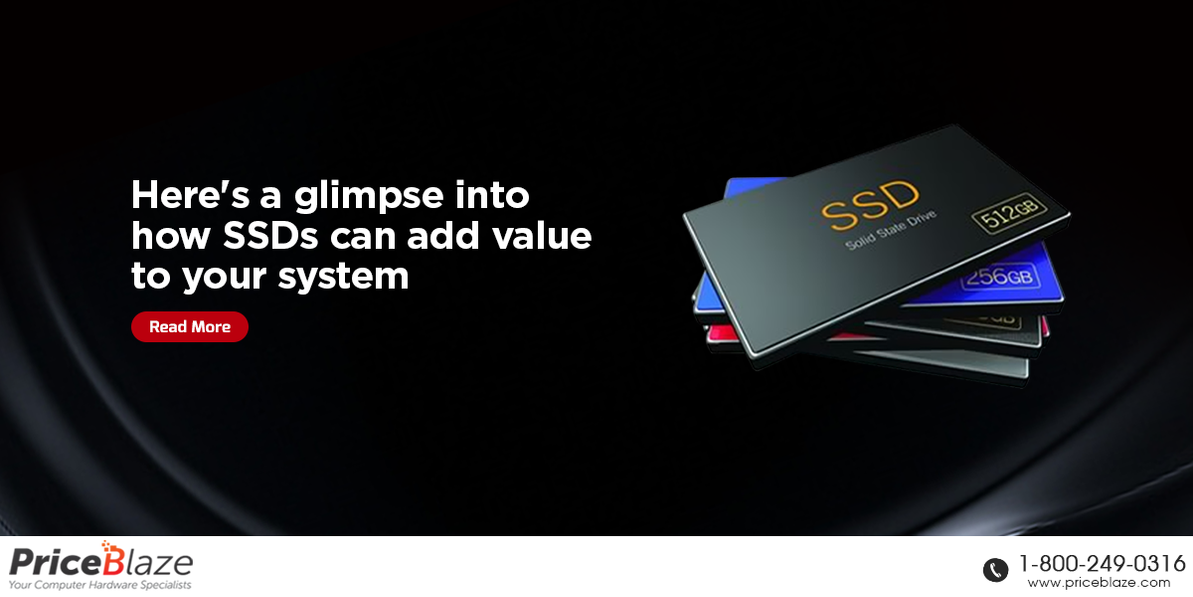 Why does my system require a Solid-State Drives? - PriceBlaze.com